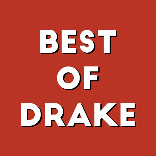 Stream Best Of SC | Listen to Best of Drake playlist online for free on SoundCloud