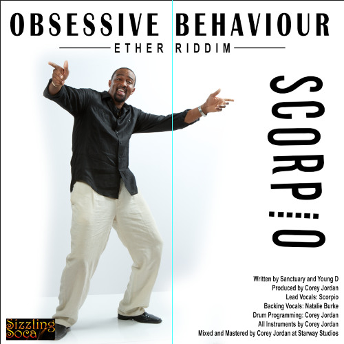 Stream Scorpio With Obsessive Behaviour 2015 (Ether Riddim) by Sizzling ...