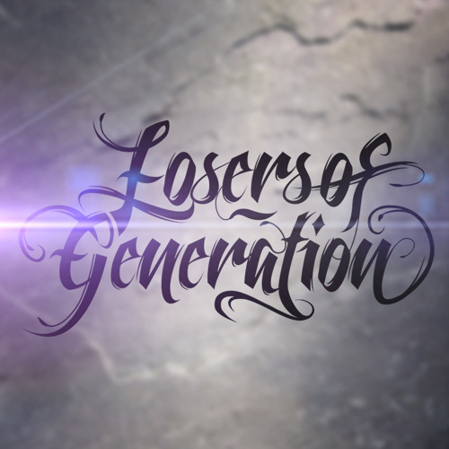 Stream Losers of Generation - Darkest Silence by Losers of Generation ...