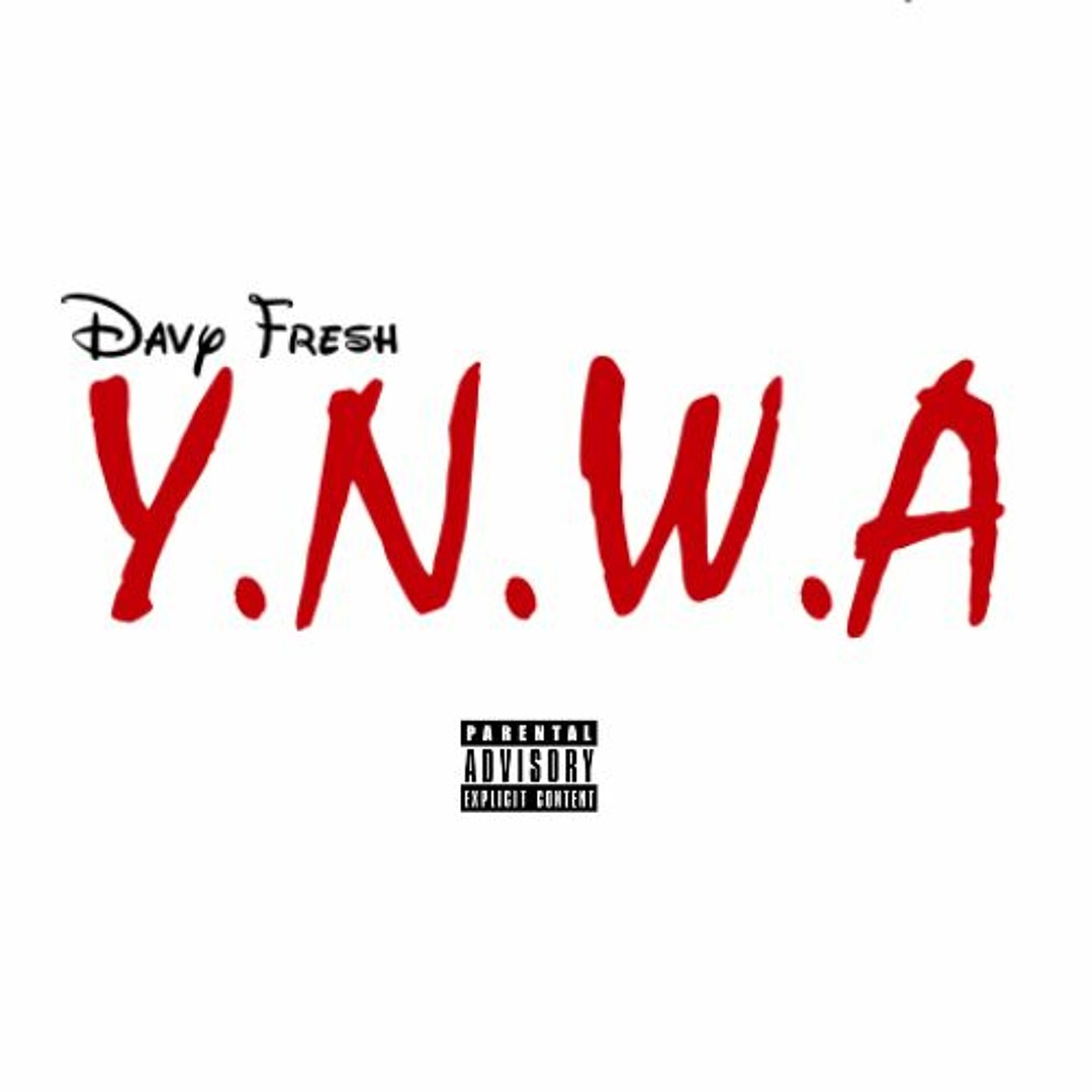 Stream YNWA by Davy Fresh | Listen online for free on SoundCloud