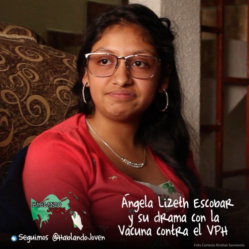 Stream Ángela Lizeth Escobar y su drama con la Vacuna contra el Virus ...