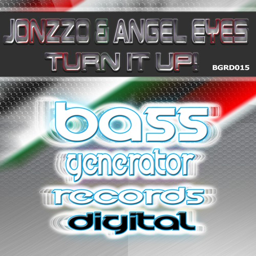 Stream BGRD015 : Jonzzo & Angel Eyes - Turn It Up! (Original Mix) by ...