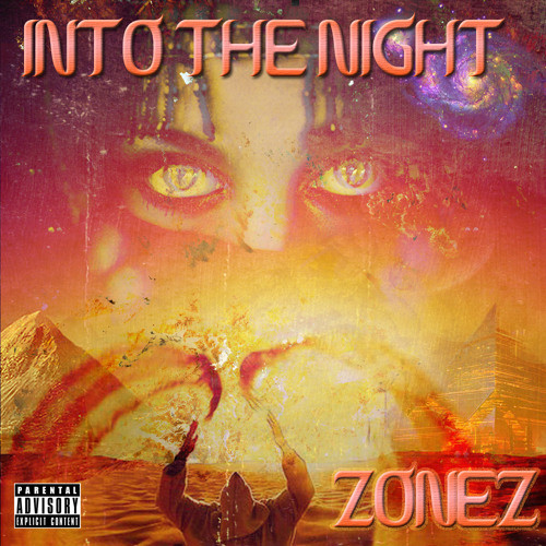 Stream ZoneZ | Listen to Into the Night playlist online for free on ...