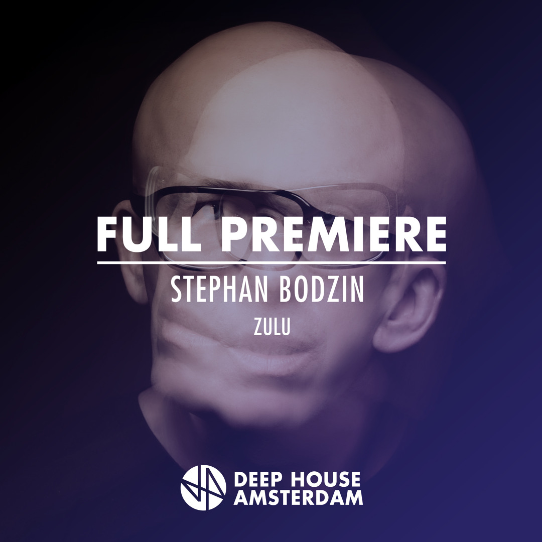 Stream Full Premiere: Stephan Bodzin - Zulu (Original Mix) by DHA FM ...