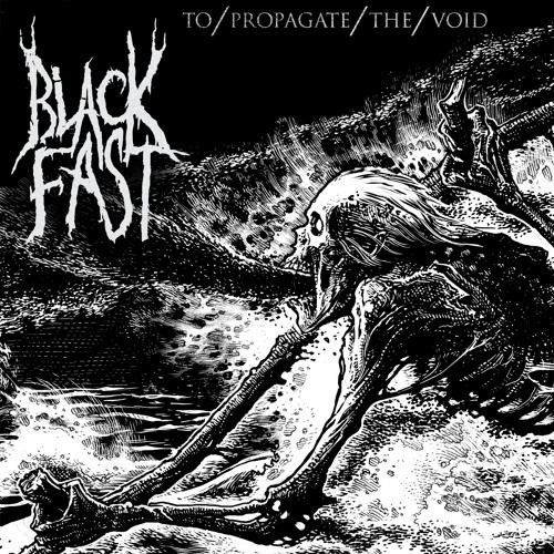 Stream Black Fast "To Propagate The Void" by Mnrk Music Group | Listen ...