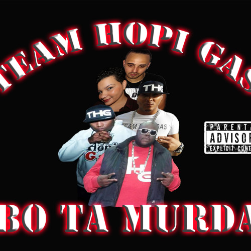 Stream Bo Ta Murda-Team Hopi Gas Big Z,Preach,Laiscomando,Skenk,Mr.D ...