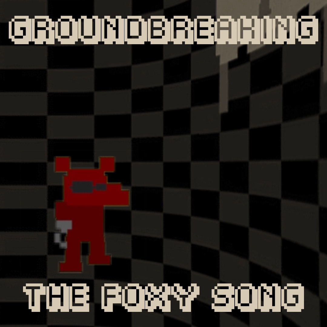 Stream The Foxy Song | Groundbreaking by Groundbreaking | Listen online ...