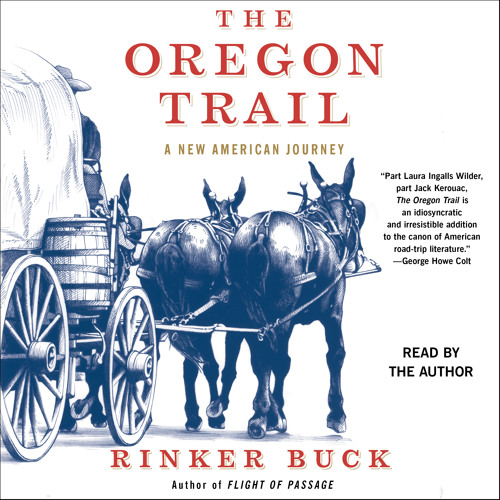 Stream Rinker and Nick Buck on THE OREGON TRAIL by Simon & Schuster ...