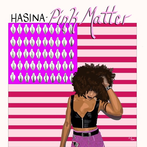 Stream Pink Matter - Hasina by Hasina | Listen online for free on ...