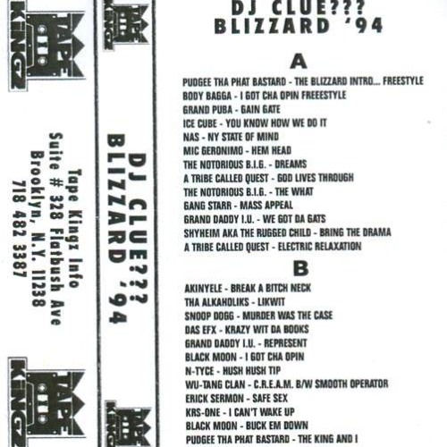 Listen to music albums featuring DJ Clue- Blizzard '94 (1994) by ...
