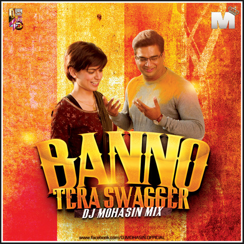 Stream BANNO TERA SWAGGER - DJ MOHASIN MIX TG by DjMohasin★ | Listen ...