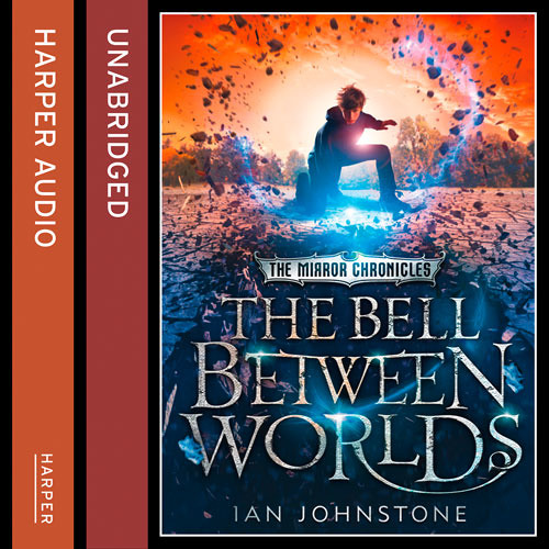 Stream The Bell Between Worlds, By Ian Johnstone, Read by Oliver J ...