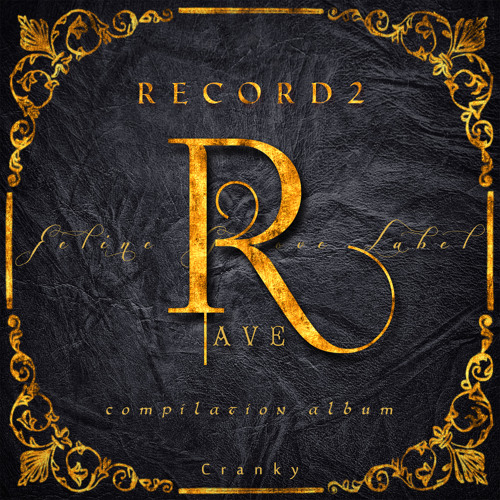 Stream [Preview] RECORD2-RAVE (from compilation album "RECORDS") by ...
