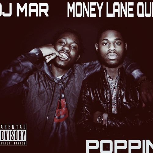 Stream Poppin - Dj Mar X Money Lane Quis by Trap Wiz | Listen online ...