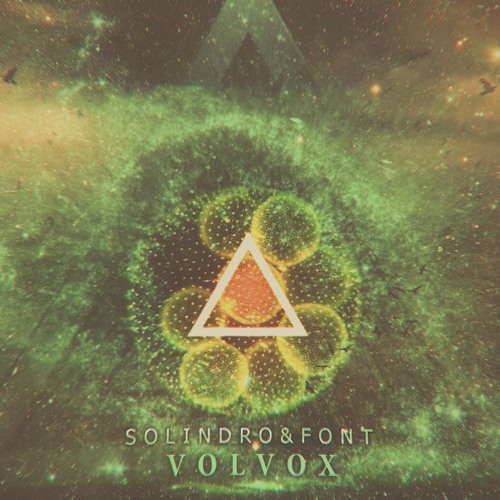 Stream 4. Solindro & Font - Volvox by Font | Listen online for free on ...