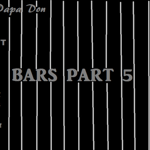 Stream BARS Part 5 ft. ERB & MAC by Papa Don (FAF) | Listen online for ...