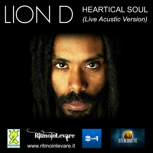 Stream RitmoInLevare | Listen to Lion D - Heartical Soul (Live Acustic ...