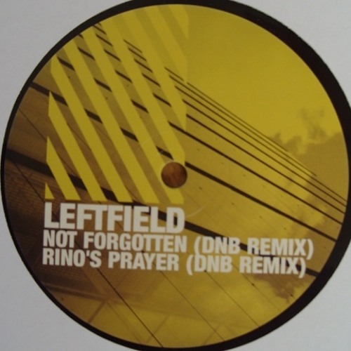 Stream Leftfield - Not Forgotten DnB Remix (Free Download) by Paul ...
