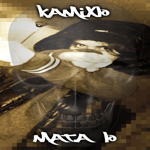 Stream Kamixlo - Mata Lo by DMY | Listen online for free on SoundCloud