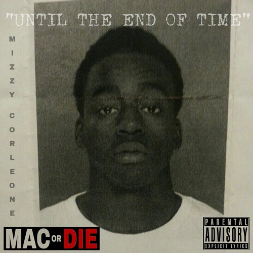 Stream "Until The End Of Time" by BiGMiZZY | Listen online for free on ...