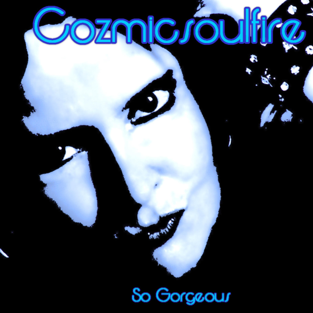 Stream Cozmicsoulfire | Listen to So Gorgeous cd teaser playlist online ...