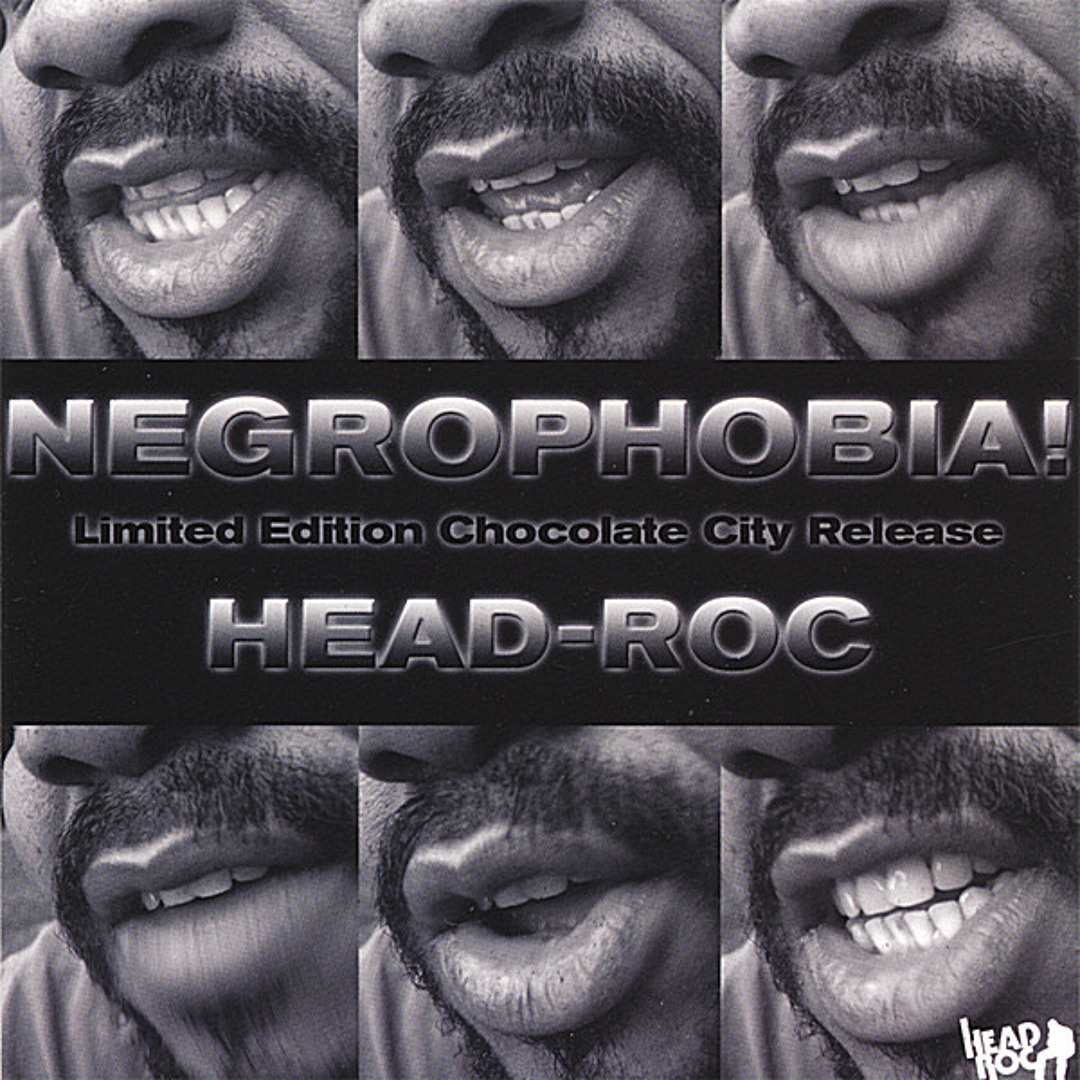 Stream Head Roc | Listen to NEGROPHOBIA! playlist online for free on ...