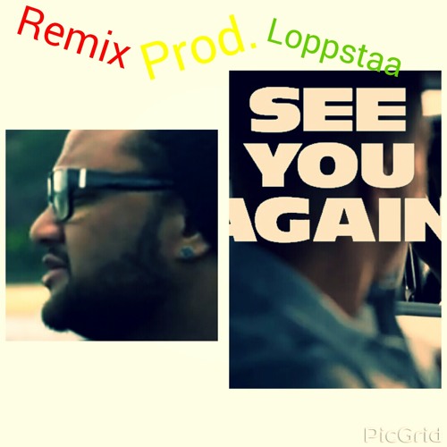 Stream See You Again vs Wade in Your Water Island Remix (Prod. Loppstaa ...