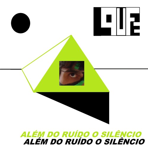 Stream Panatron | Listen to Laufe - Além Do Ruído O Silêncio (2015 ...