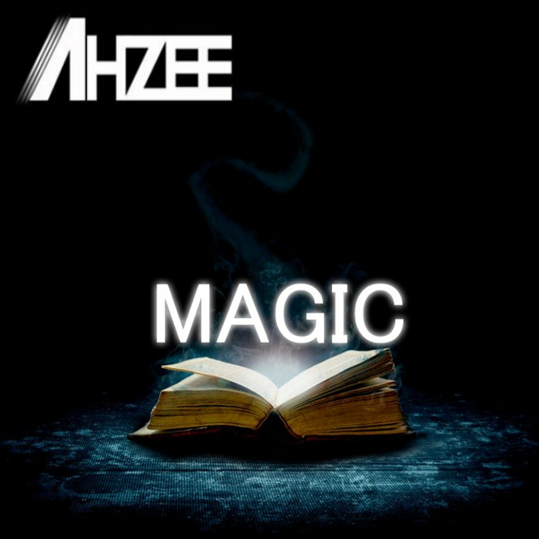 Stream Ahzee - Magic (Original Mix) by Ahzee Fans | Listen online for ...