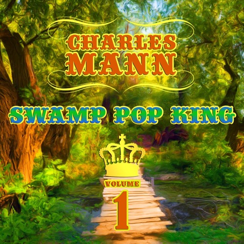 Stream NewOrleansMusic | Listen to Swamp Pop King, Vol. 1 playlist ...