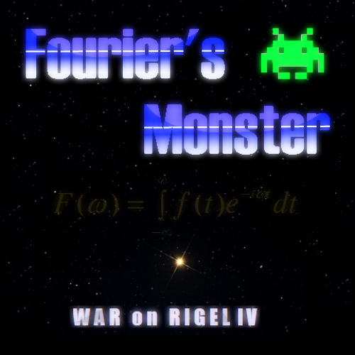 Stream Fourier's Monster = War on Rigel IV - 8-Bit Assault by Ryan ...