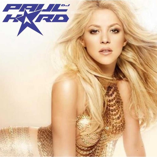 Paul Hard Shakira Mix Belly Dance Edition By Paul Hard Dj Listen