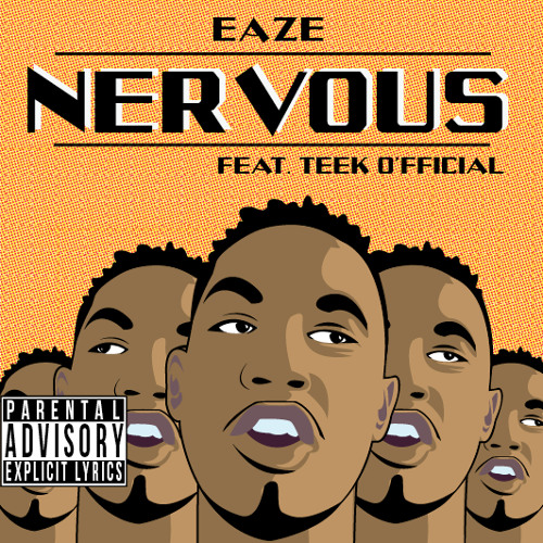 Stream EaZe - Nervous FeaT. Teek O'fficial by EaZe THe RaPPeR | Listen ...