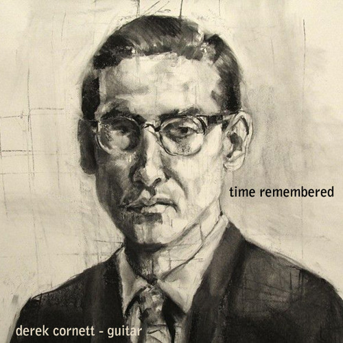 Stream Time Remembered by Derek Cornett | Listen online for free on ...