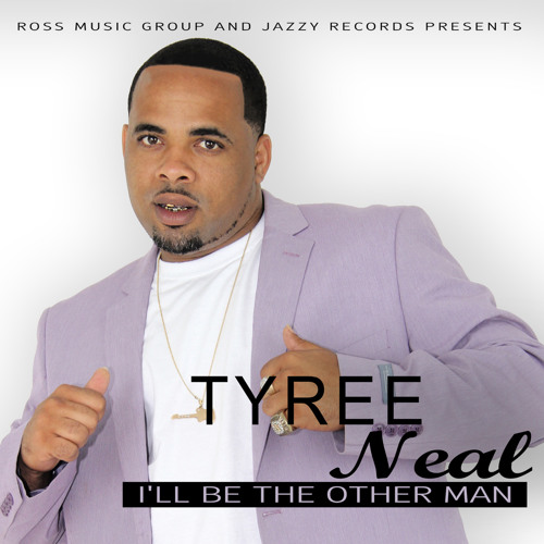 Stream Tyree Neal - I'll Be The Other Man by Music Access Inc | Listen ...