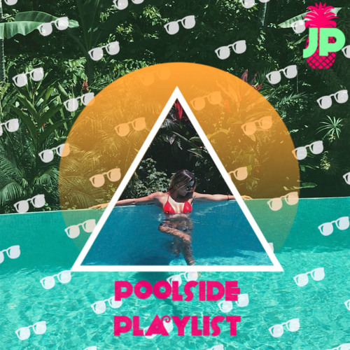 Stream JP_ | Listen to Poolside Playlist playlist online for free on ...