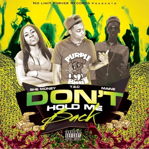 Stream DONT HOLD ME BACK TEC LUCIANO,SHE MONEY LUCIANO, MAINE LUCIANO ...