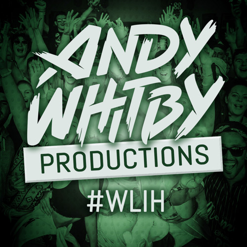 Stream ANDY WHITBY | Listen to ANDY WHITBY PRODUCTIONS - Available on ...