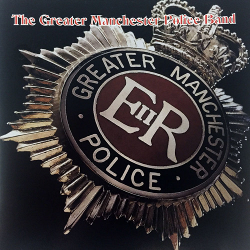 Stream GMP Band | Listen to The Greater Manchester Police Band Album ...