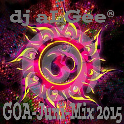 Stream Ich habe GOA im Ohr - DJ aLGee-Juni Mix by Lars DJ-alGee ...