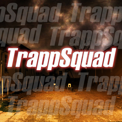 Stream U Da Boss - Trapp Squad by S.K. Da Trapstarr | Listen online for ...
