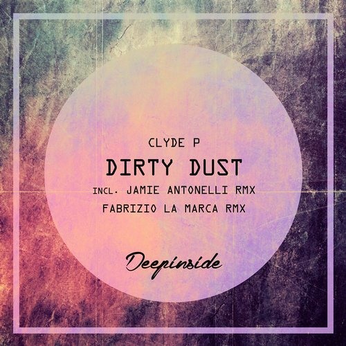 Stream Clyde P - Dirty Dust (Jamie Antonelli Remix) by Jamie Antonelli ...
