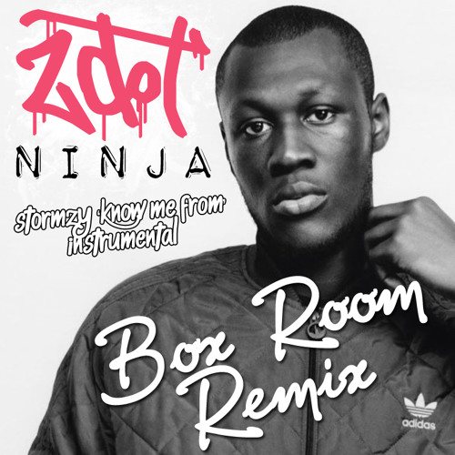 Stream Zdot - Ninja (Stormzy 'Know me from' Instrumental) Box Room ...