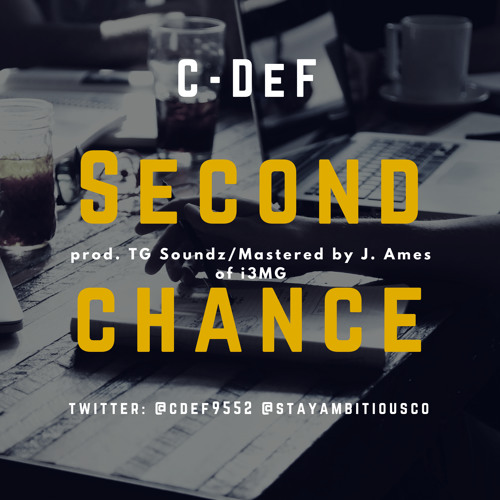 Stream C - Def - Second Chance - (prod. TG Soundz by C-Def | Listen ...