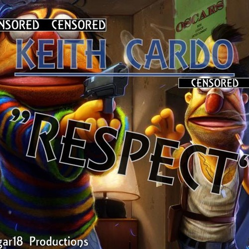 Stream Keith Cardo - Respect by keithcardo | Listen online for free on ...
