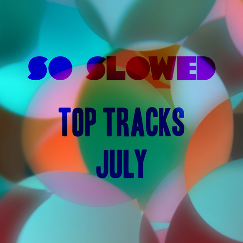 Stream Web G-Url | Listen to JULY TOP TRACKS playlist online for free ...