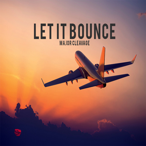 Stream Major Cleavage - Let It Bounce by Major Cleavage | Listen online ...