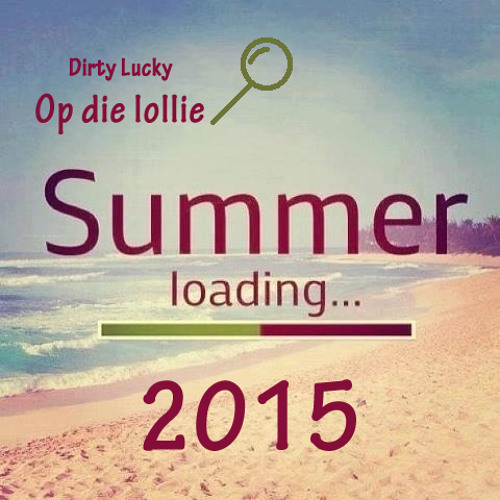 Stream DirtyLucky-Summerloading2015 by Luc Rinkens | Listen online for ...