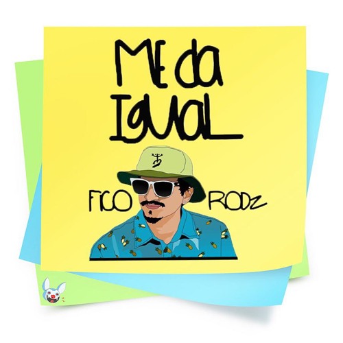 Stream Fico Rodz - Me Da Igual (Prod. By Mike La Calidad Beat De Logic ...