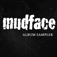 Mudface Album